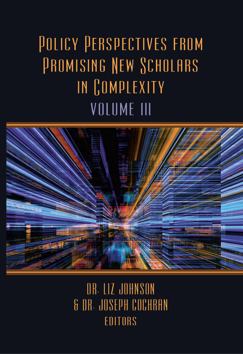 Policy Perspectives from Promising New Scholars in Complexity: Volume ...