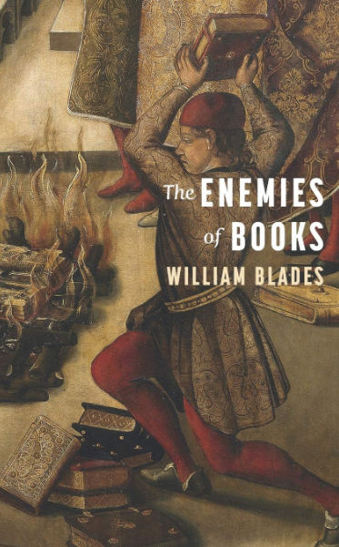 The Enemies of Books – Westphalia Press